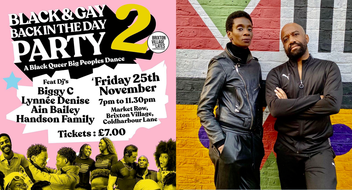 Black, gay & back in the day; it's back - Best of South West LDN